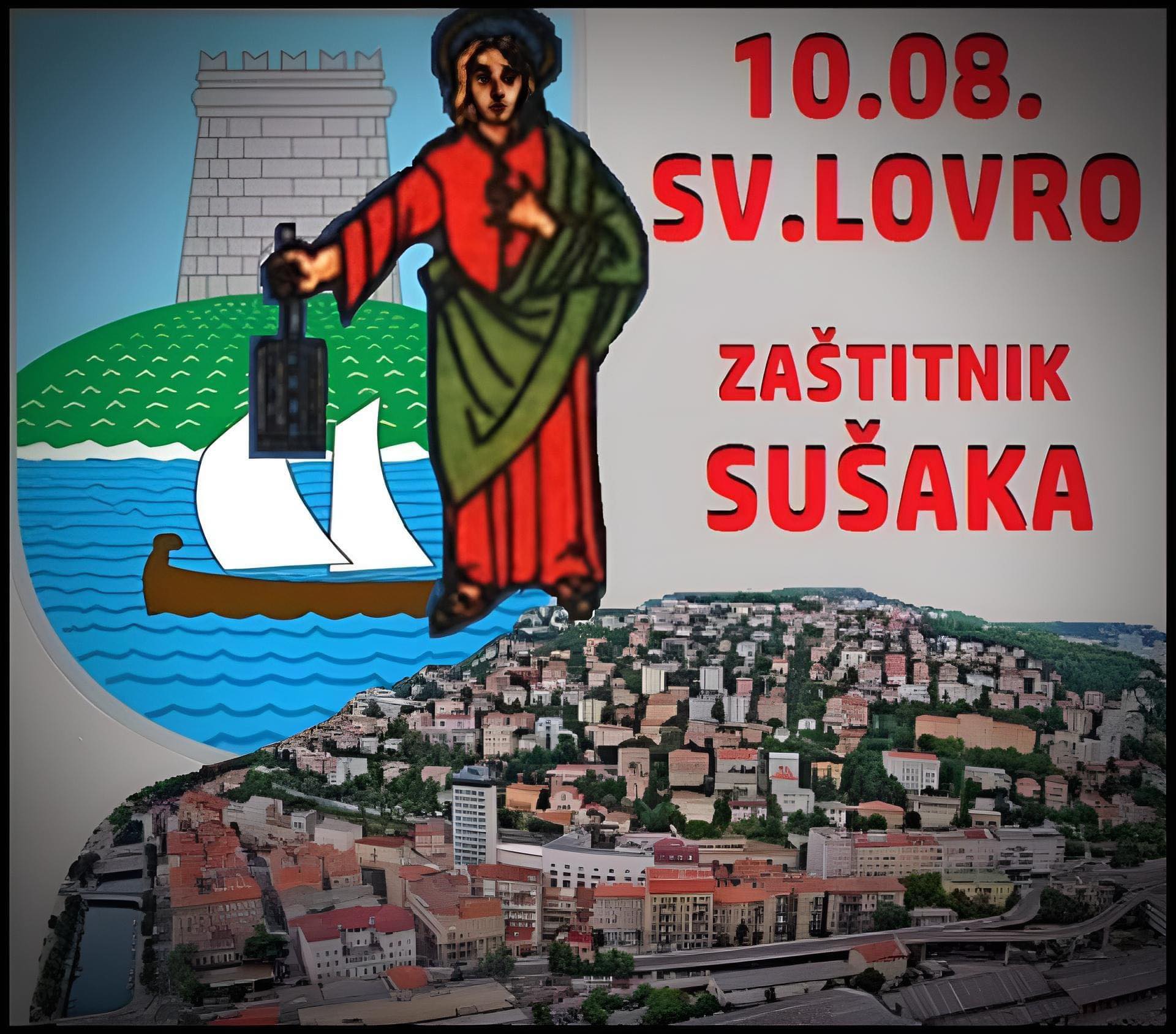 Sv. Lovro – zaštitnik Sušaka bez crkve – ArtKvart